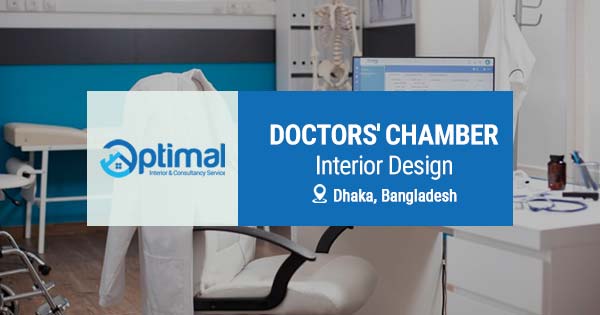 Doctors' Chamber interior design in Dhaka, Banglades