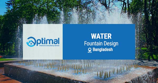Water Fountain Design in Dhaka, Bangladesh